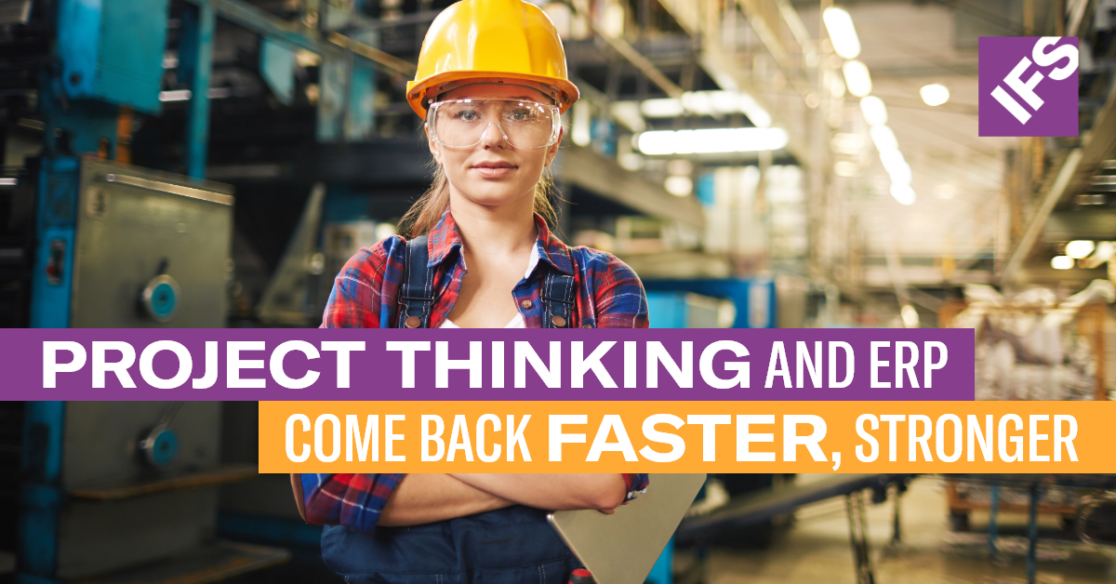 How Project Thinking and ERP are Key to Resilience and Market Recovery